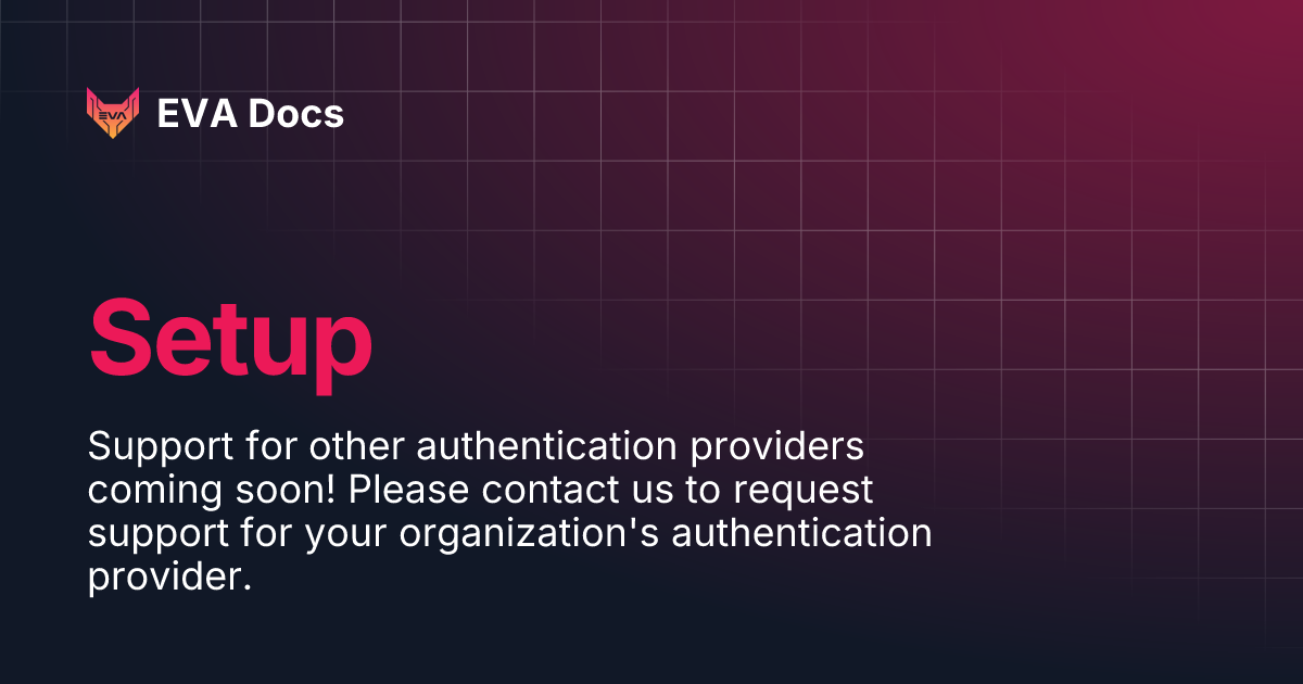 Setup | EVA Docs